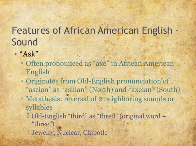 African American Vernacular English | PPT