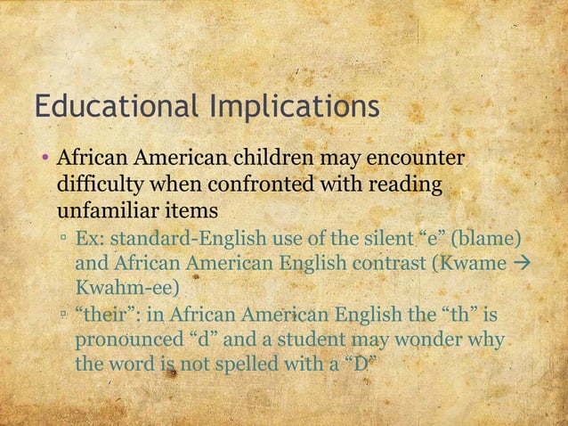 African American Vernacular English | PPT