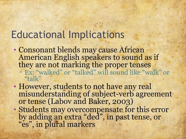 African American Vernacular English | PPT