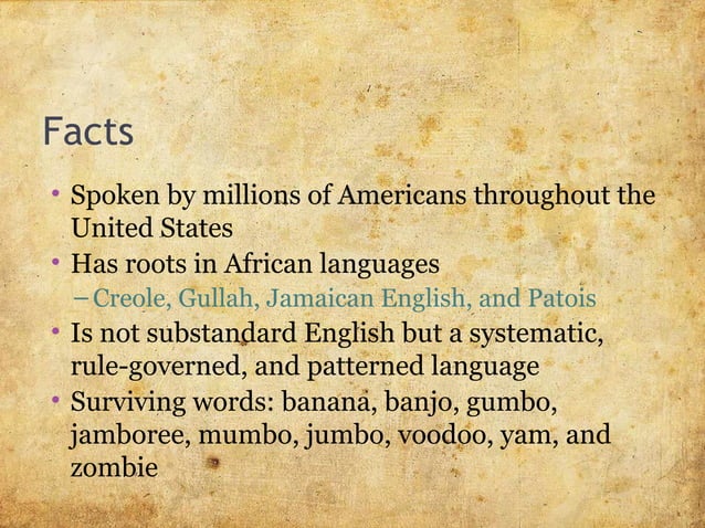 African American Vernacular English | PPT