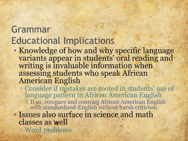 African American Vernacular English | PPT