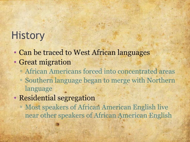 African American Vernacular English | PPT