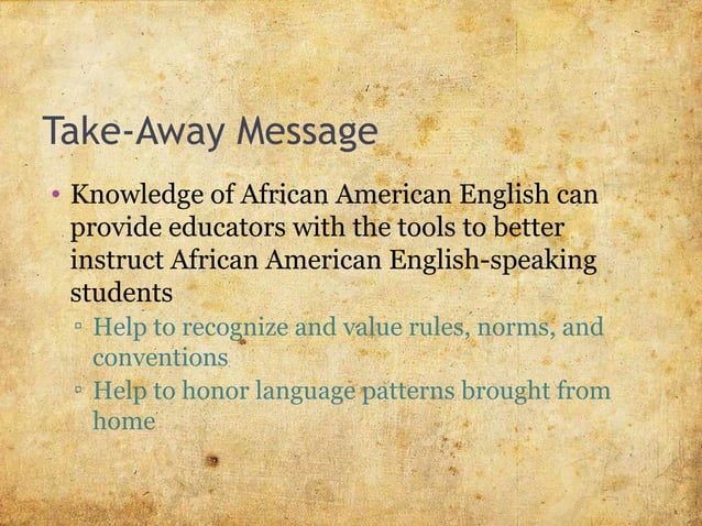 African American Vernacular English | PPT