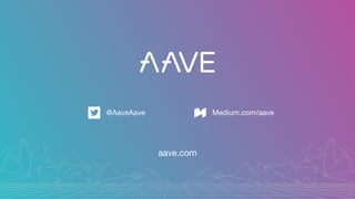 Aave General Presentation | PDF