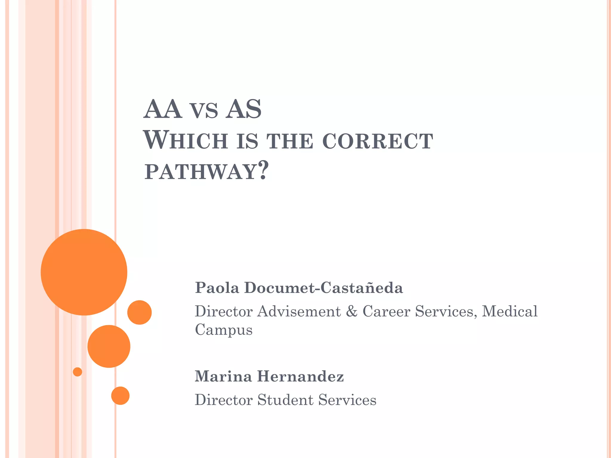 AA vs AS Degrees - MDC | PPTX