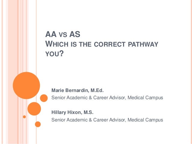 AA vs AS Pathway Presentation