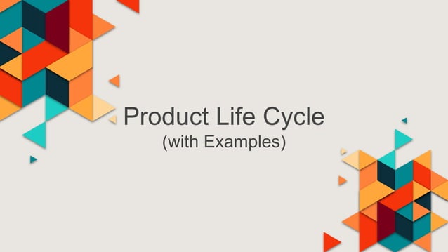 Product Life Cycle With Examples Aayush Jain Ppt