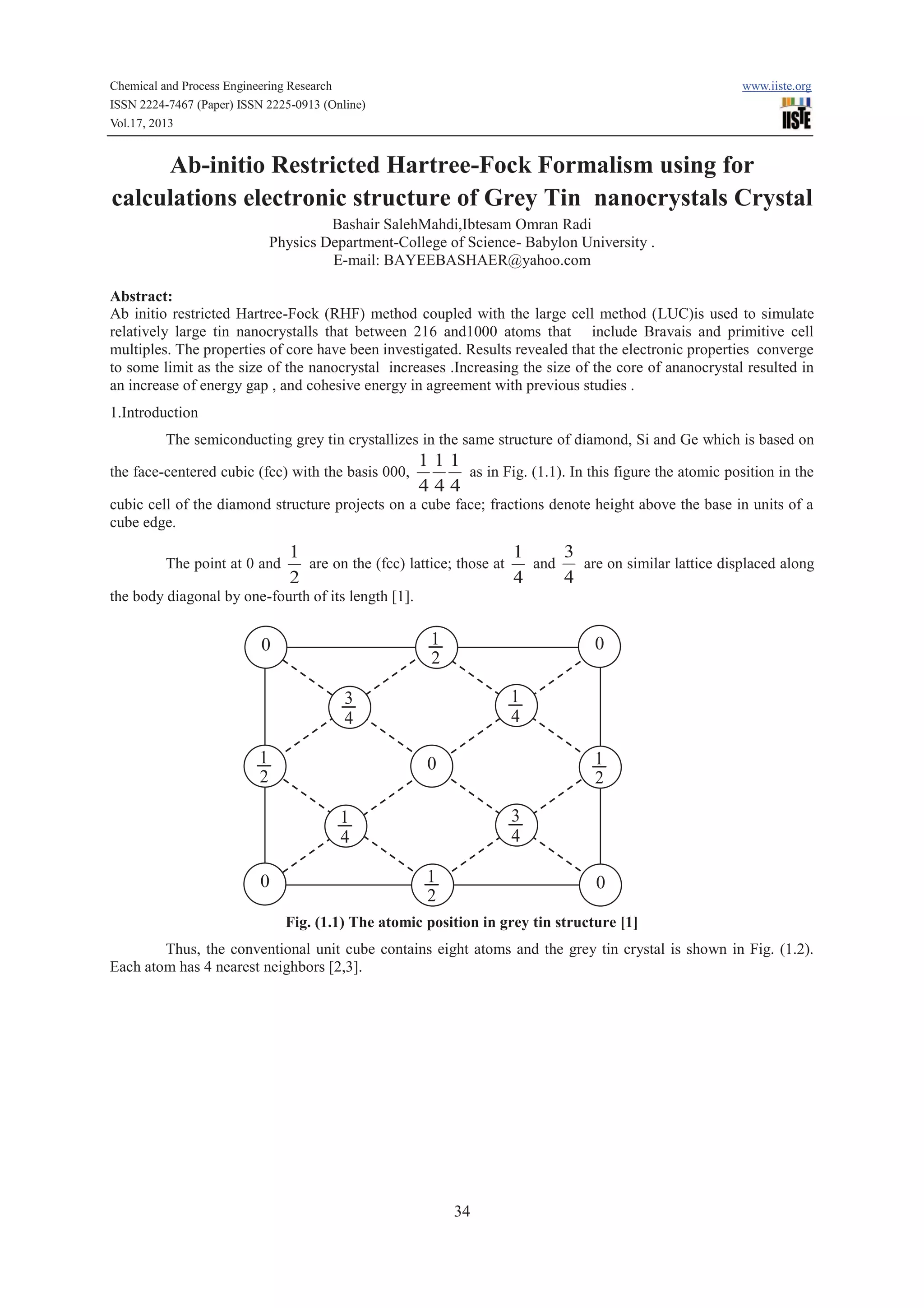 Ab Initio Restricted Hartree Fock Formalism Using For Calculations