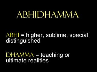 Intro to Abhidhamma | PPS