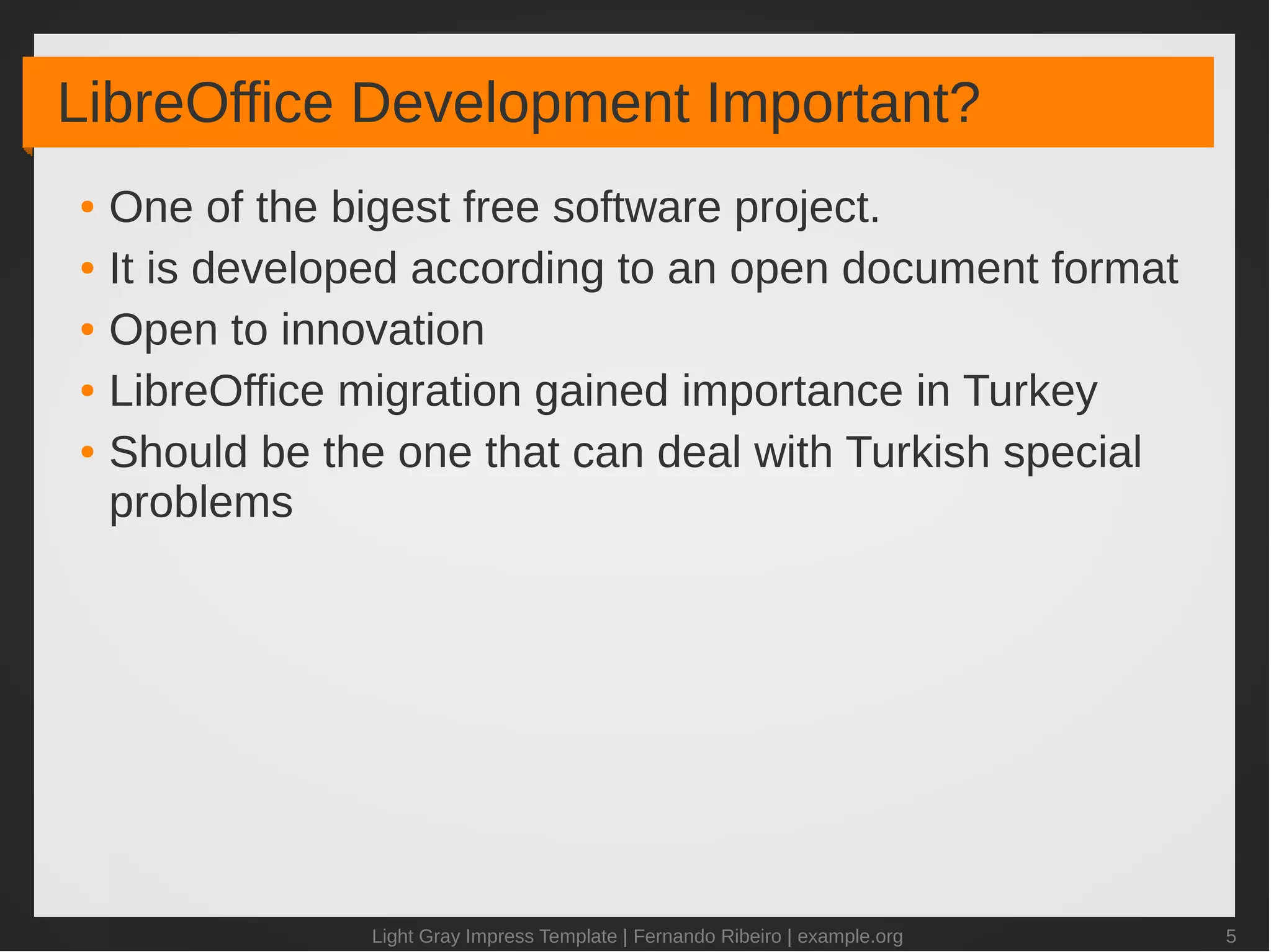 LibreOffice Development and Localization Works inTurkey | PPT