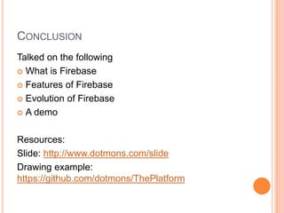 The Platform (FIREBASE) | PPTX