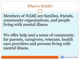 NAMI SRQ Overview | PPTX | Brain and Nervous System Disorders ...