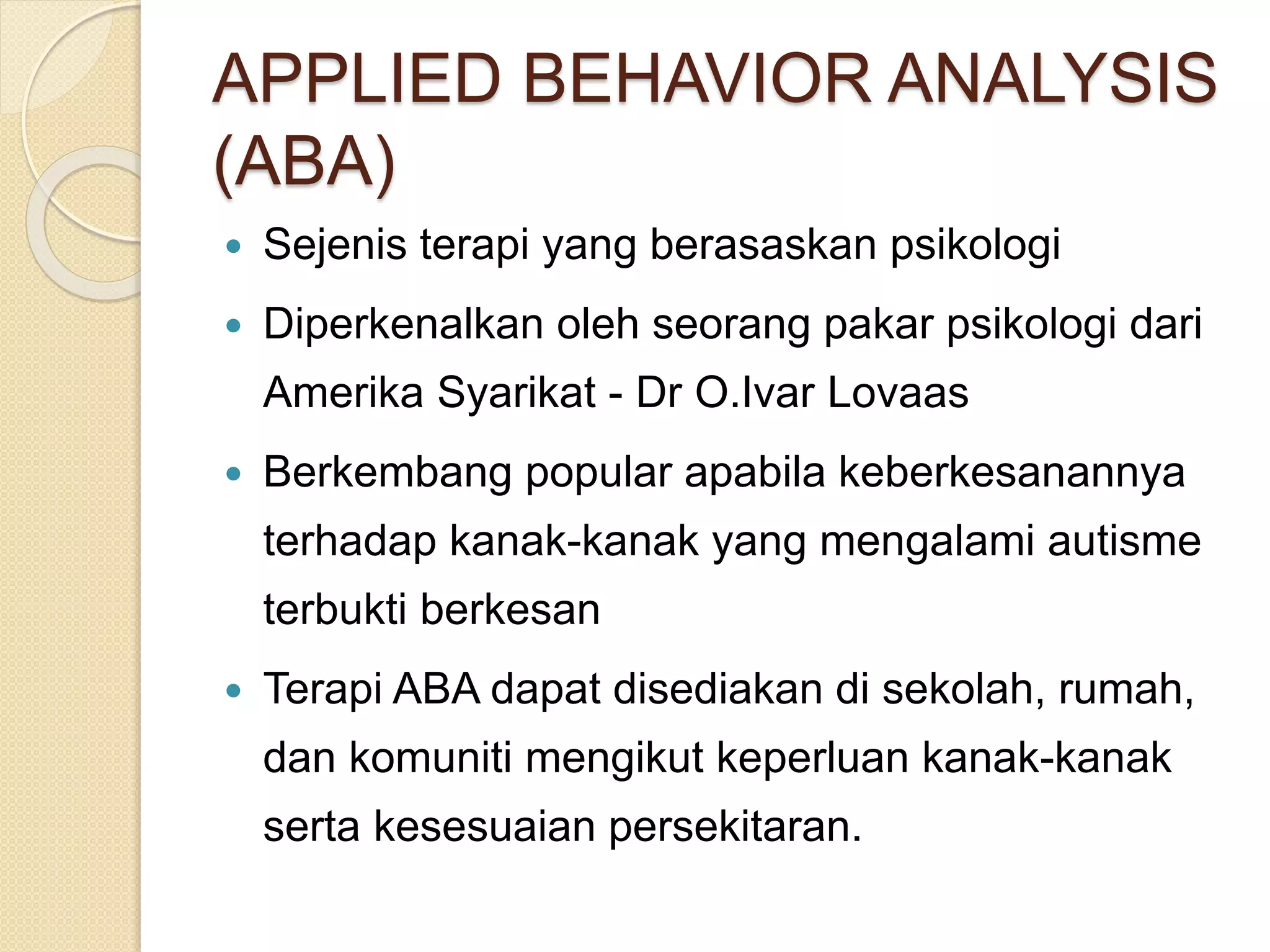 ABA dalam pendidikan khas | PPTX