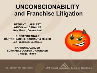 Unconscionability and Franchise Litigation | PPT