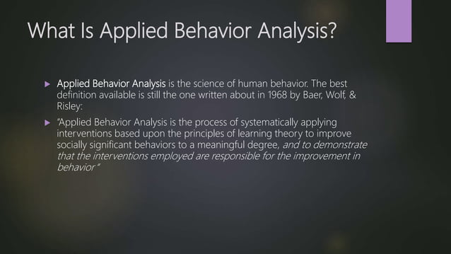 ABA- Applied behavior analysis | PPTX