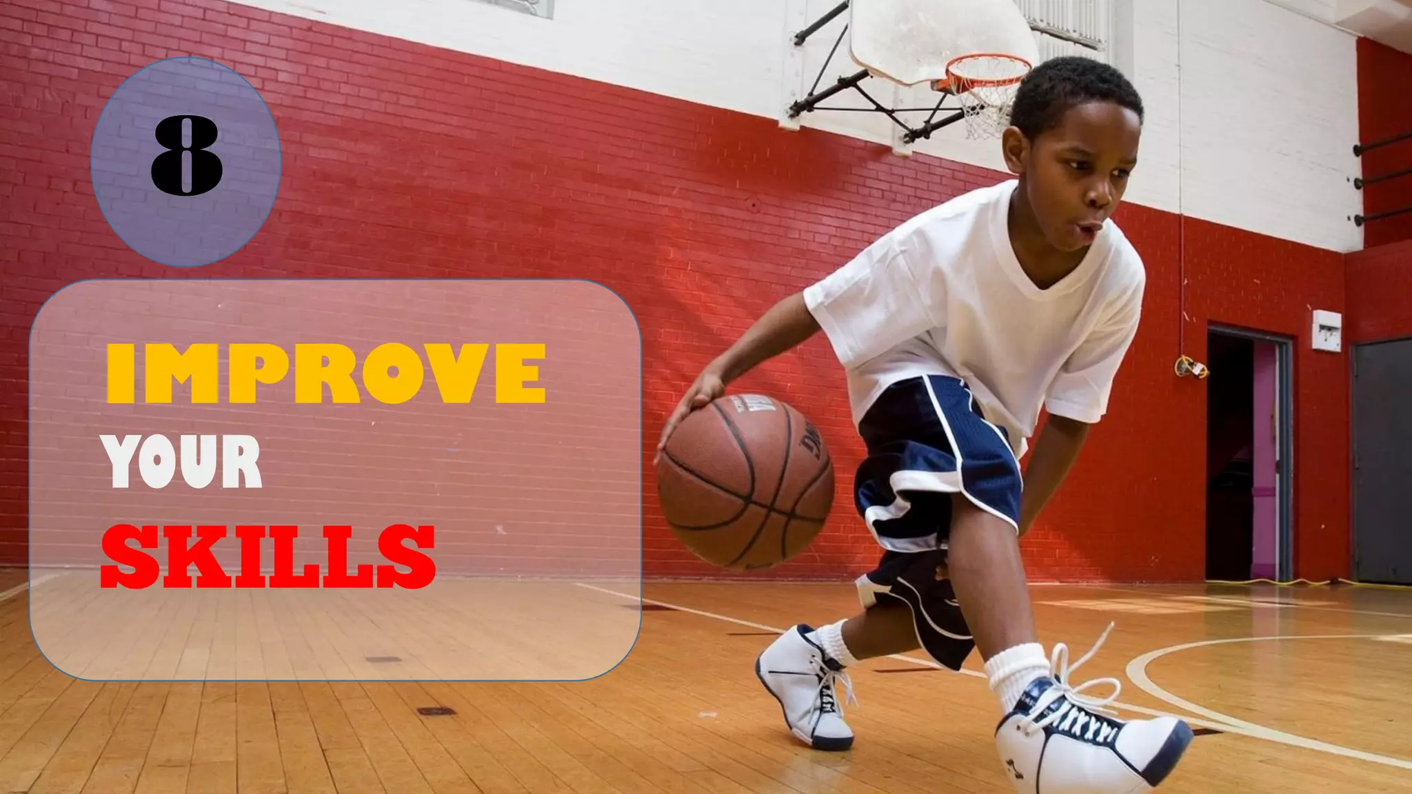 8 WAYS TO BECOME A GOOD BASKETBALL PLAYER | PDF