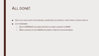 Mail merge madness!! | PPTX