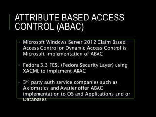 Abac and the evolution of access control | PPTX