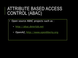 Abac and the evolution of access control | PPTX