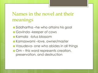 A background to siddhartha | PPTX