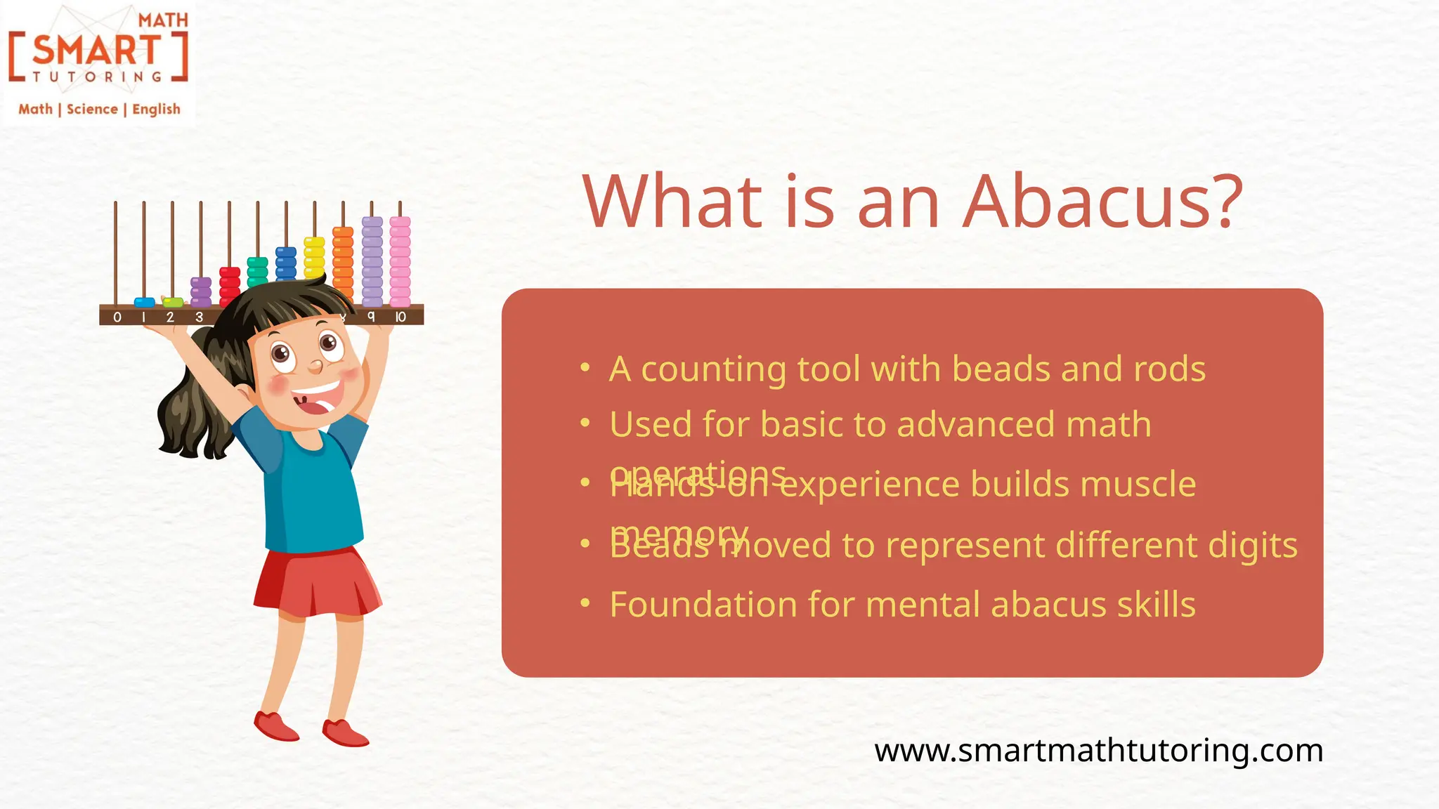 Learn Abacus Math with Smart Math Tutoring – Enroll Your Child Now! | PPTX