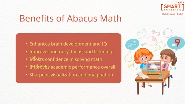 Learn Abacus Math with Smart Math Tutoring – Enroll Your Child Now! | PPTX