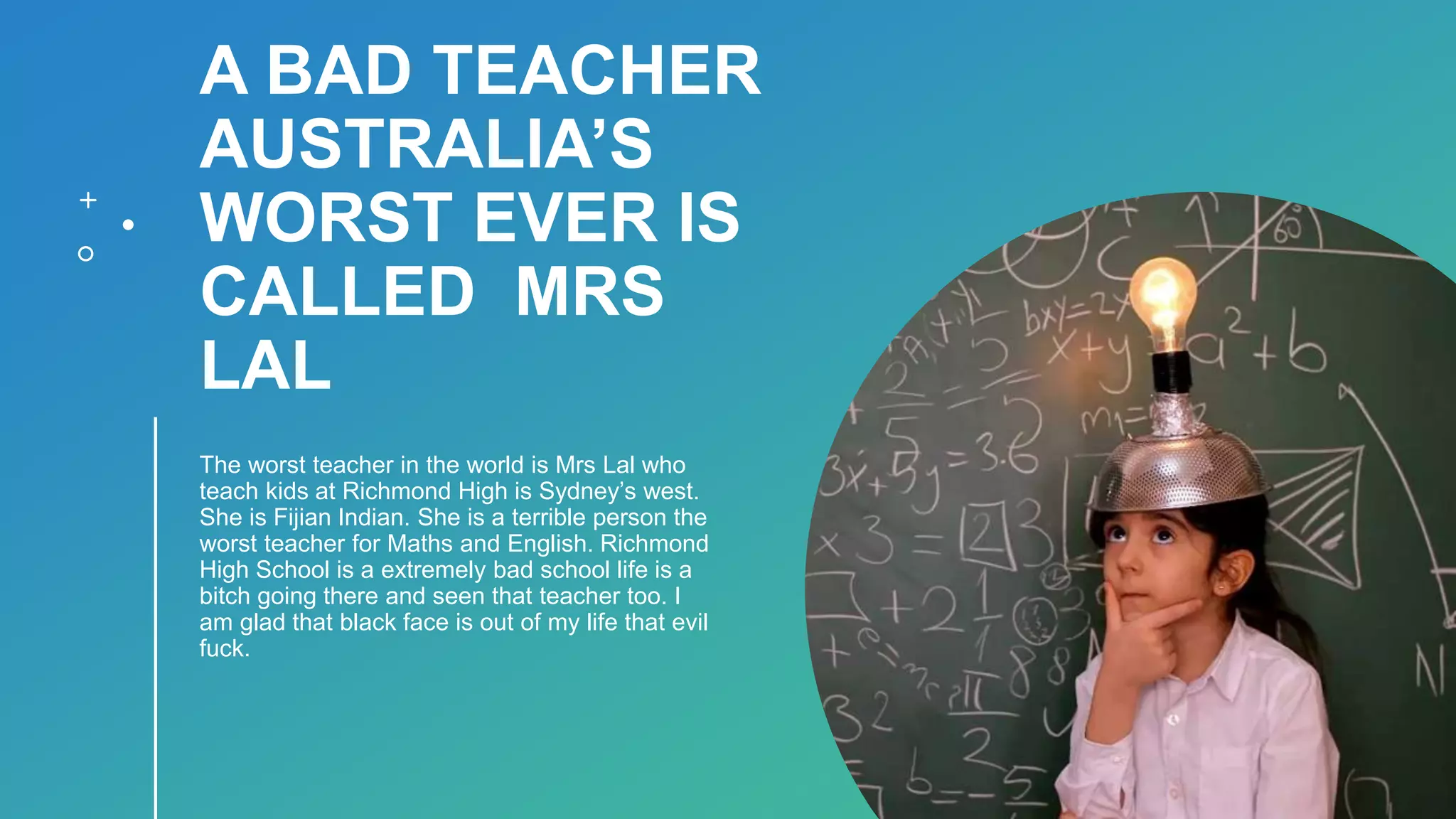 A bad teacher Australia’s worst ever.pptx