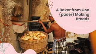 A Baker From Goa - PowerPoint Presentation.pptx