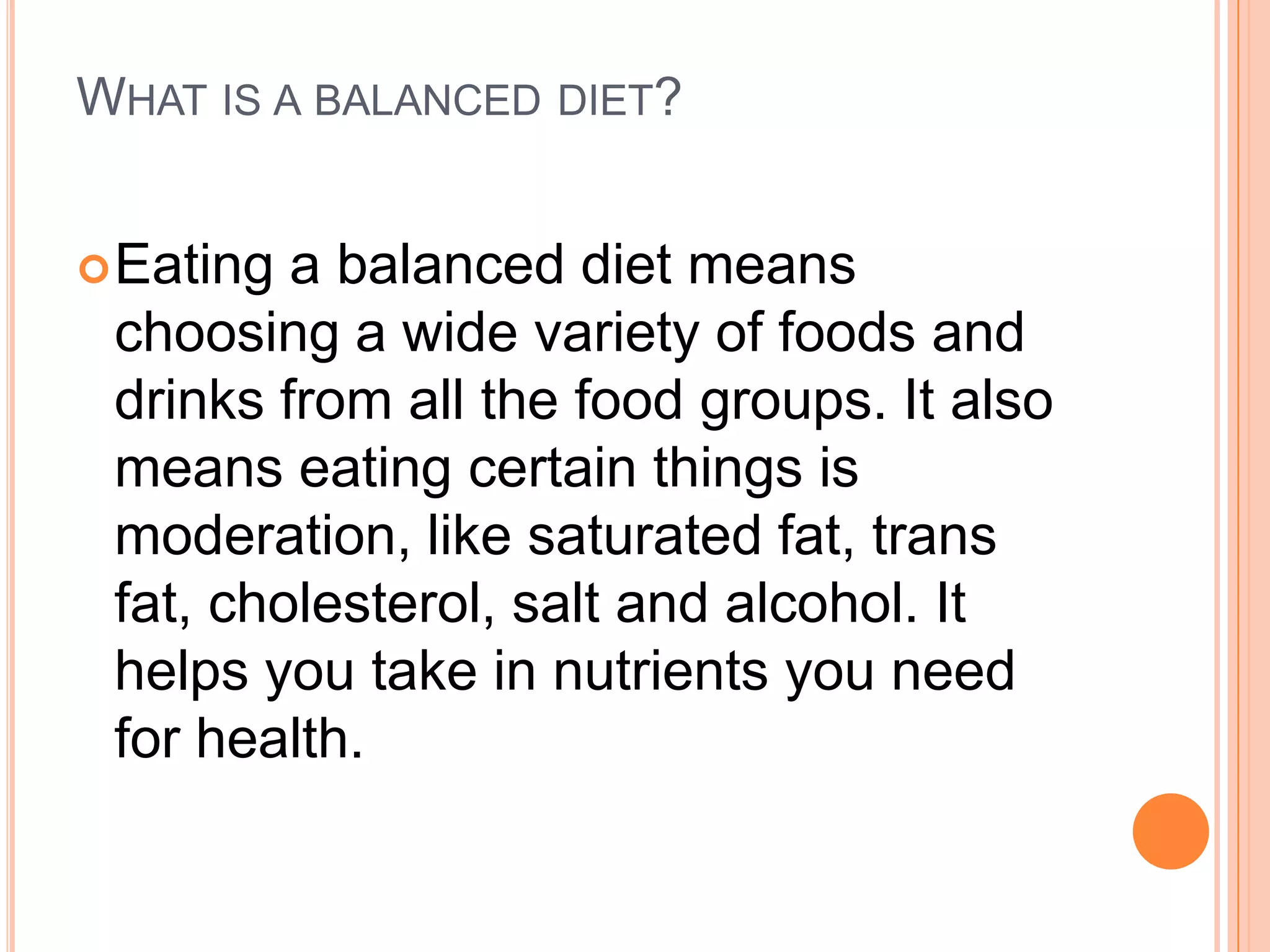 A balanced diet, alcohol, and fatty | PPTX