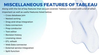 10 Features of Tableau to Smoothen your Data Visualization Tasks | PPTX