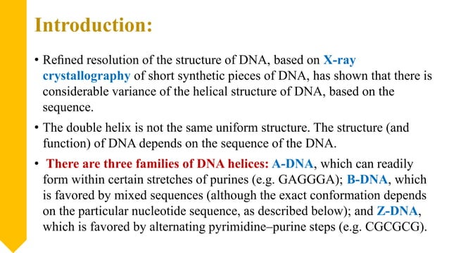 A, b, and z forms of dna | PPTX | Chemistry | Science