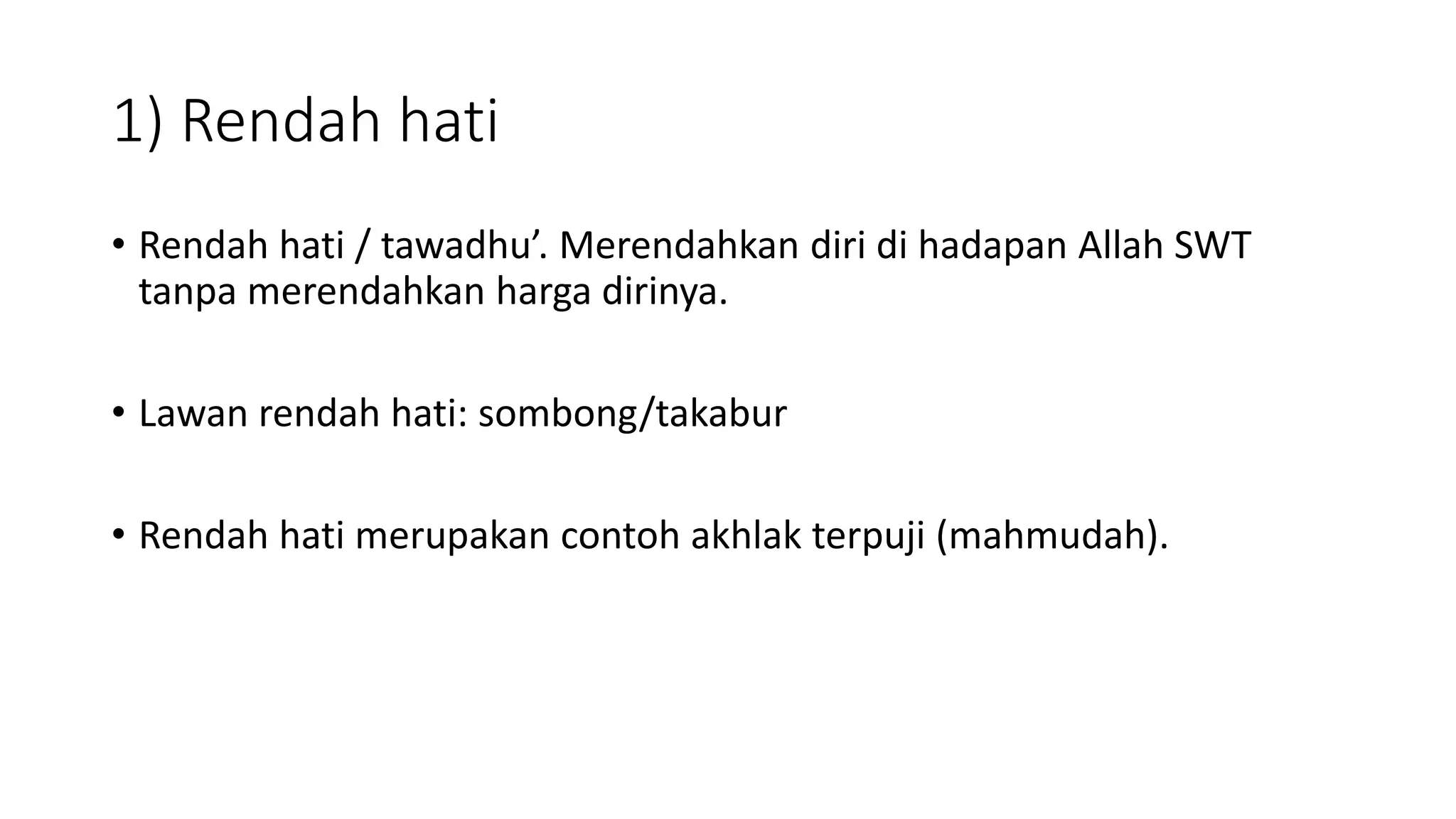Abang Agama-Rendah Hati, Hemat & Jujur,.pptx