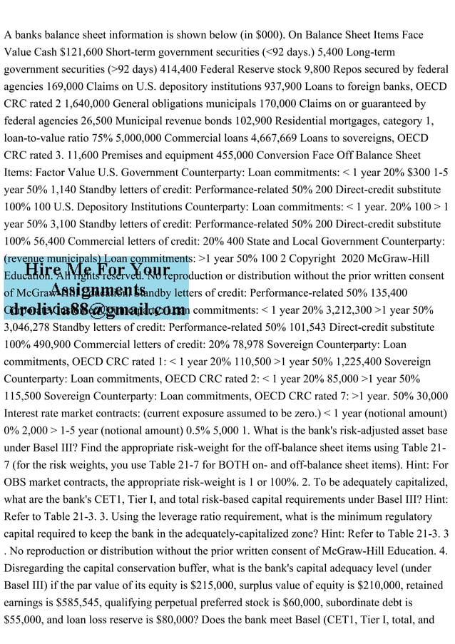 A bank s balance sheet information is shown below (in $000). On Bala ...