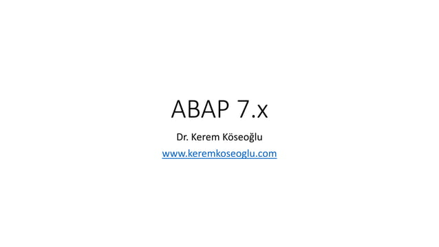 ABAP 7.x New Features and Commands | PPTX | Programming Languages | Computing