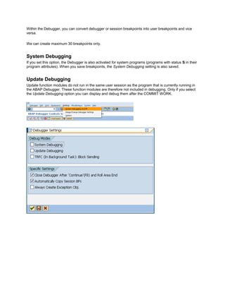 Abapdebuggingfrombasictoadvance 140214043218-phpapp01 | DOC