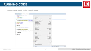 ABAPCodeRetreat 23.7.2016 - Abap in Eclipse | PPT
