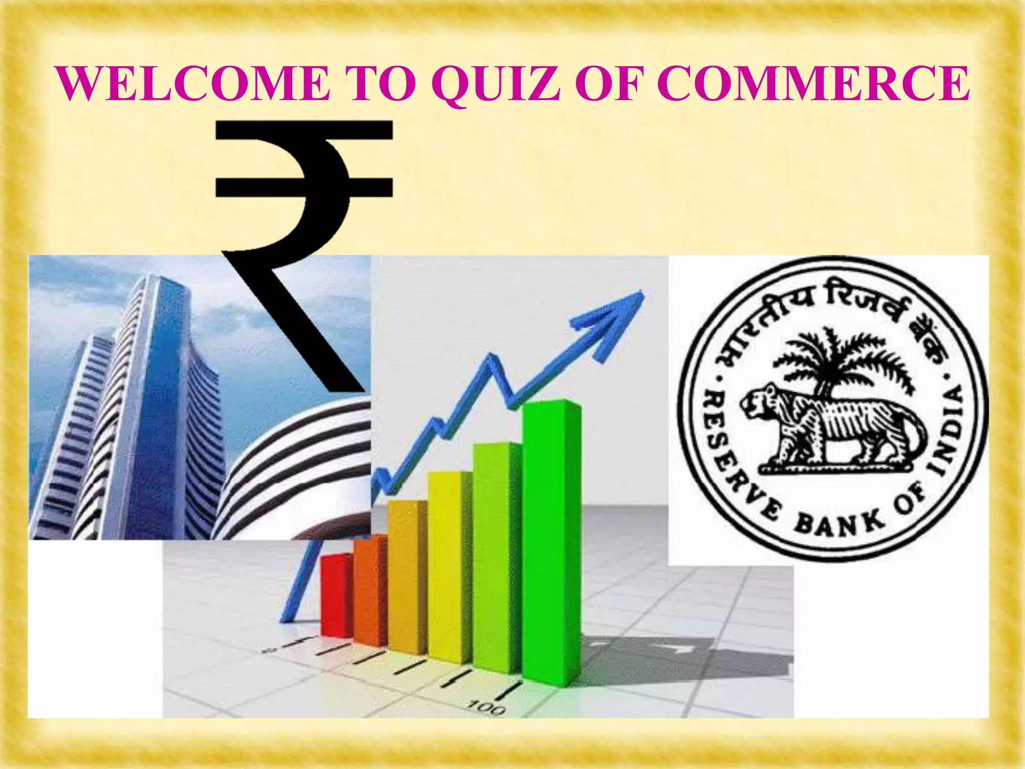 A basic commerce quiz 75 | PPSX