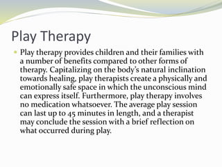 A Basic Introduction to Play Therapy | PPT