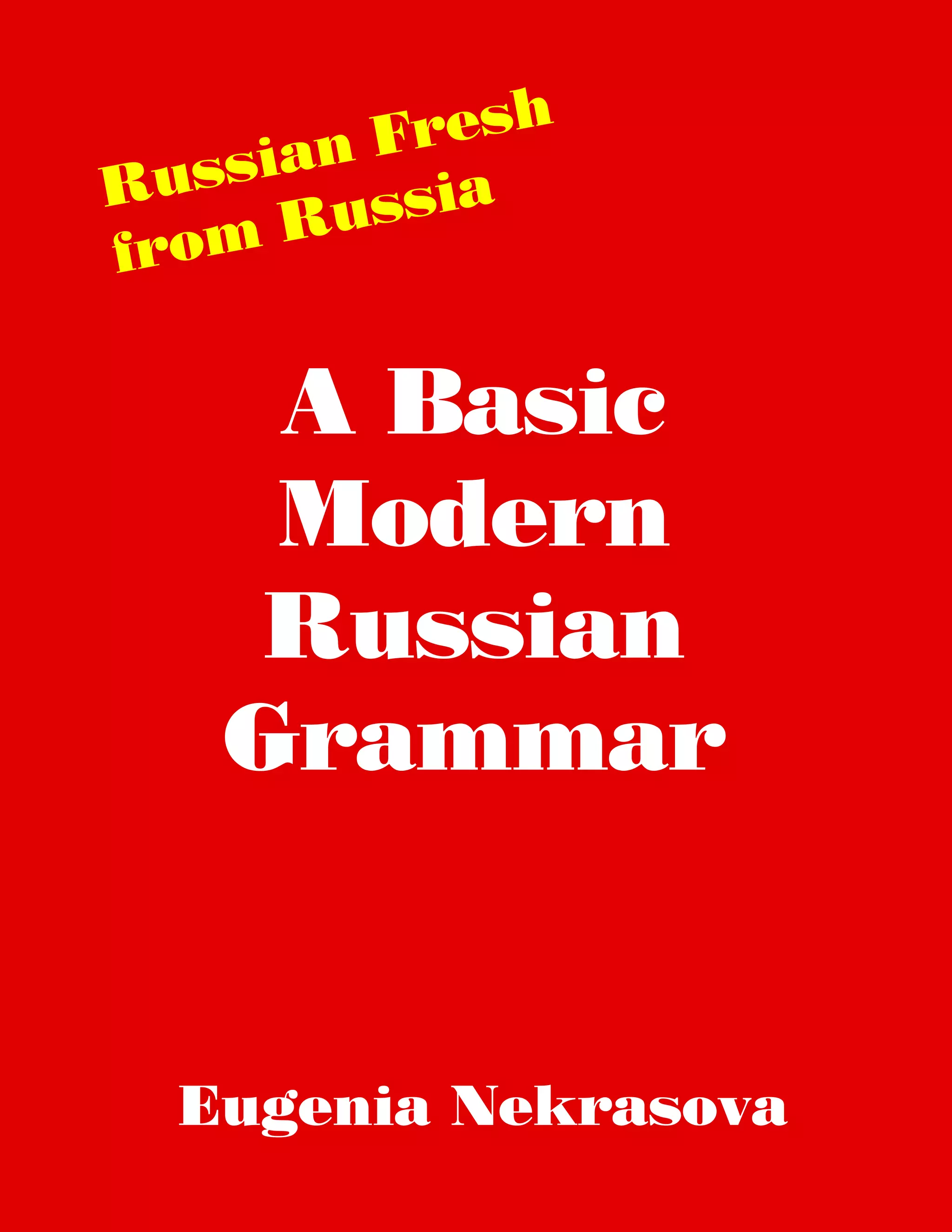 A Basic Modern Russian Grammar | PDF
