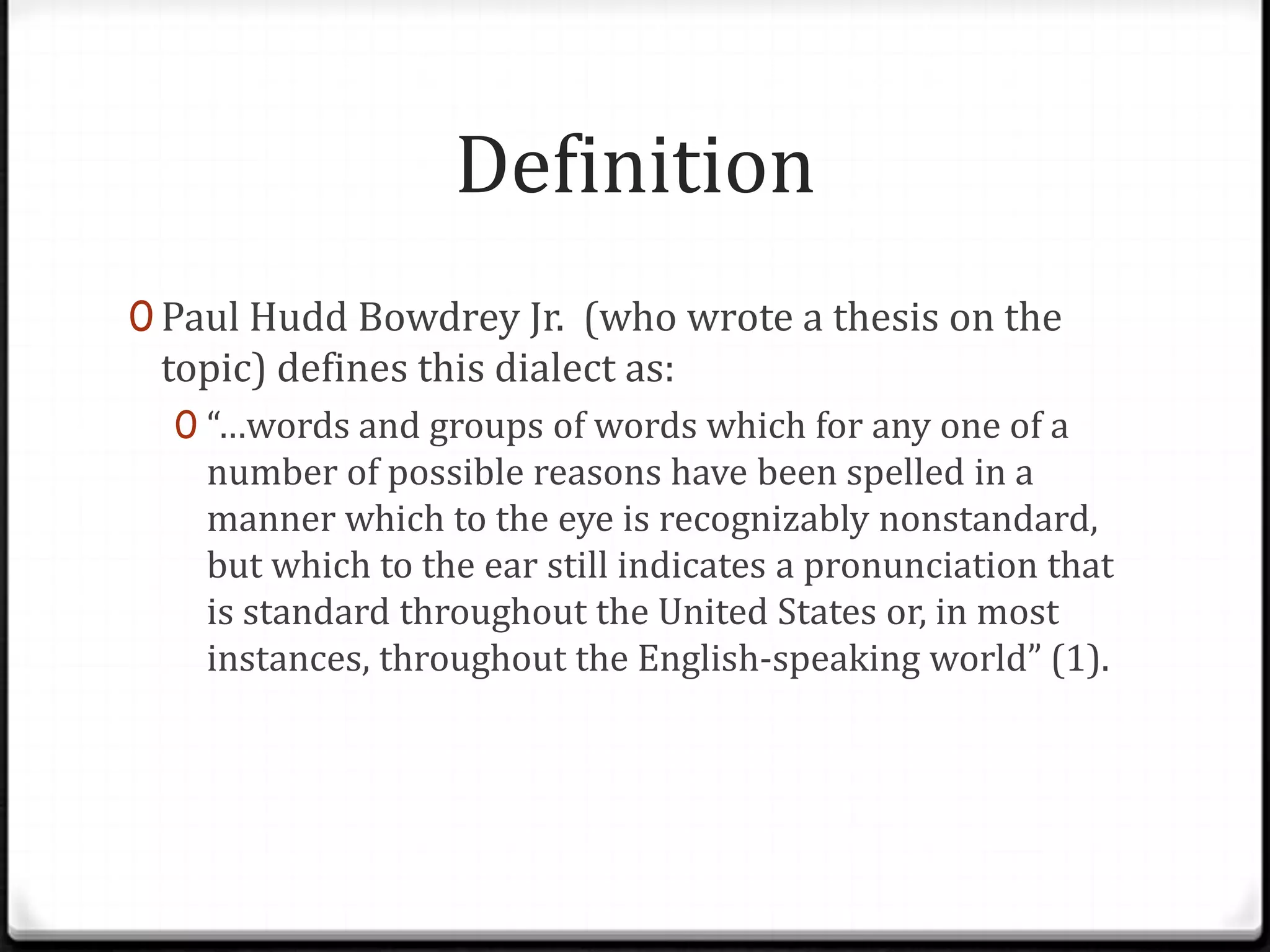 A basic overview of eye dialect | PPT