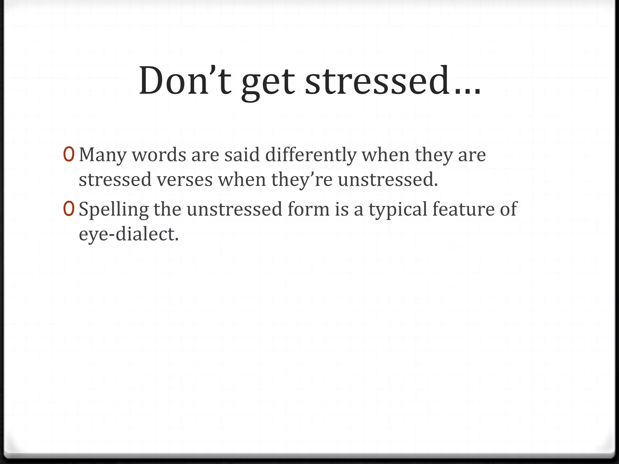 A basic overview of eye dialect | PPT