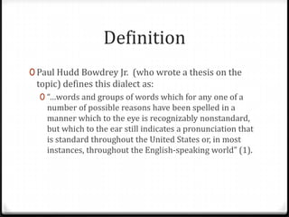 A basic overview of eye dialect | PPTX