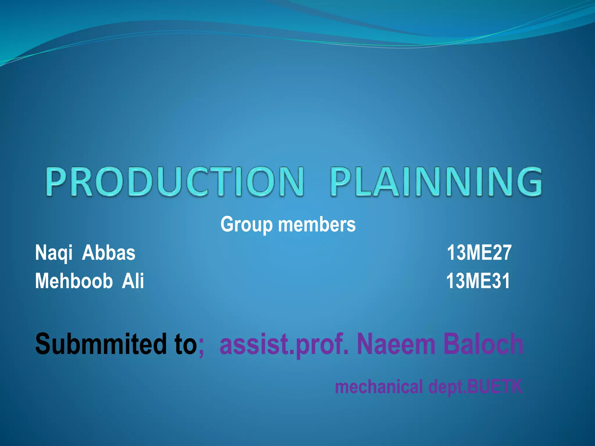 production planning_ Engineering Management | PPT