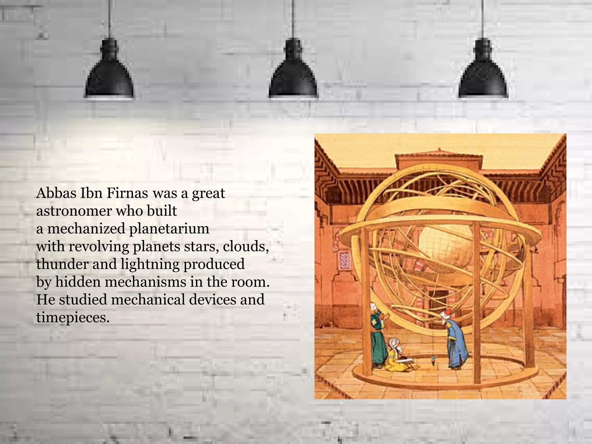 Abbas Ibn Firnas (The World's First Pilot) | PPT