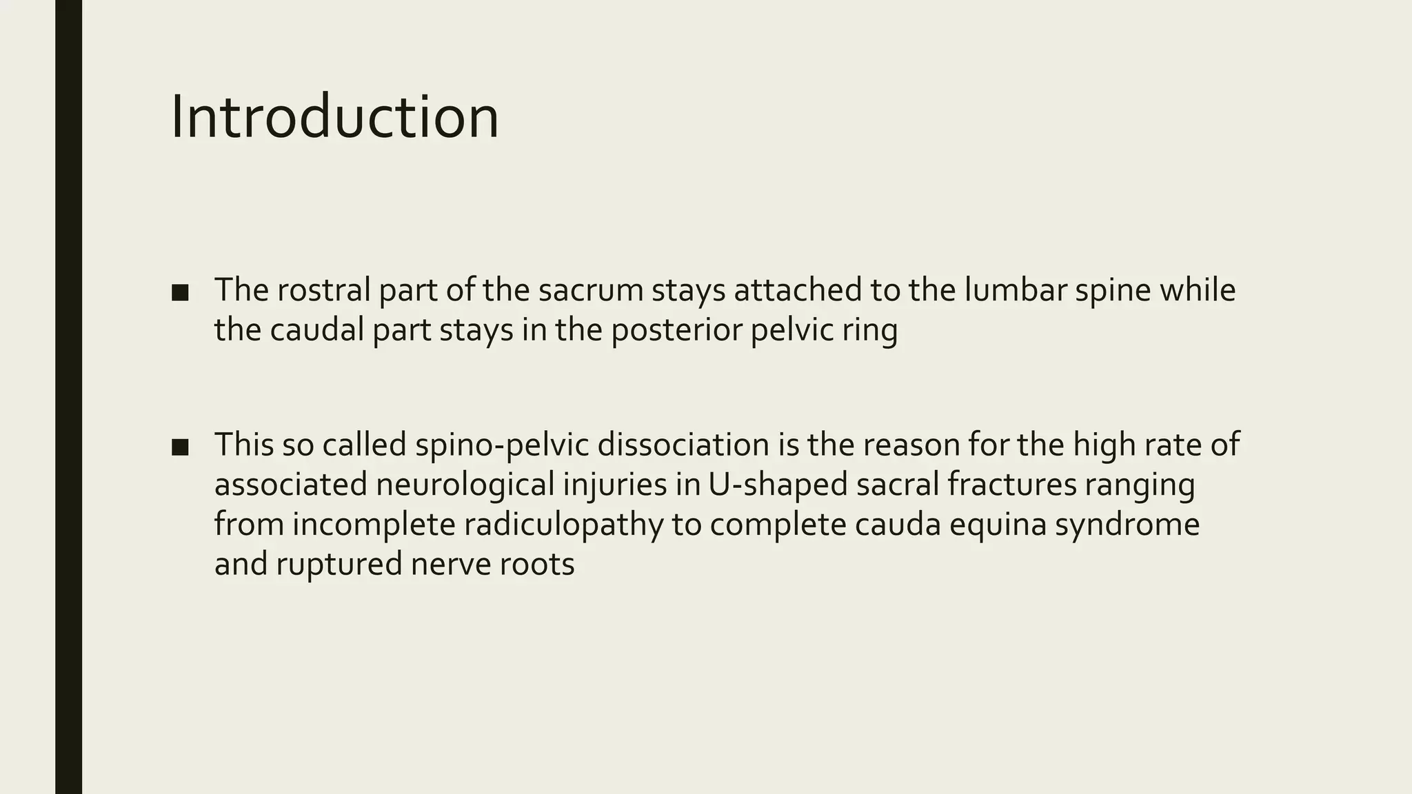 Surgical Management Of U-Shaped Sacral Fractures | PPTX