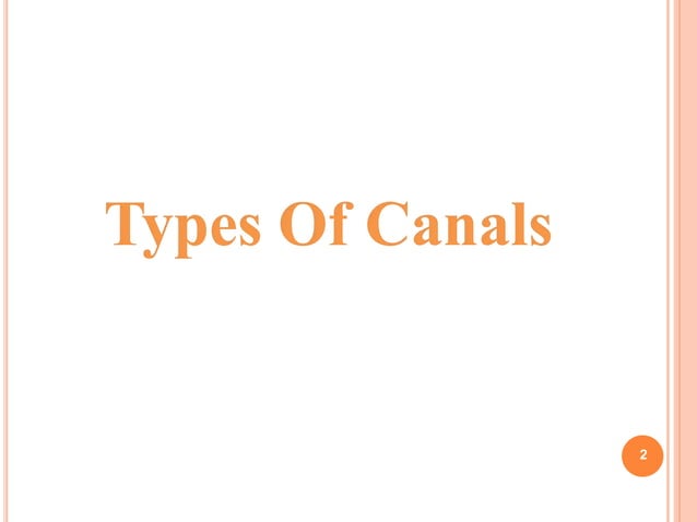 Canal Regulation & Canal Types | PPT
