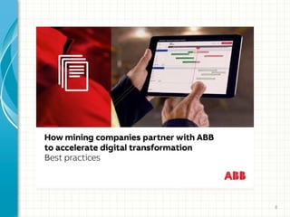 ABB Digital Transformation in Mining Industry.pptx
