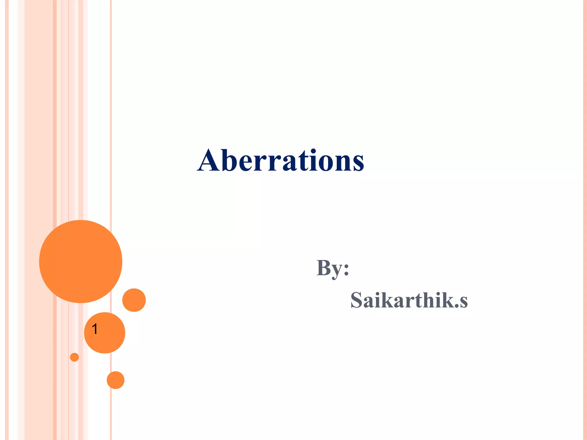 Abberations in lenses | PPT