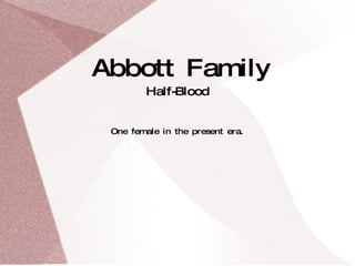 Abbott Family | ODP