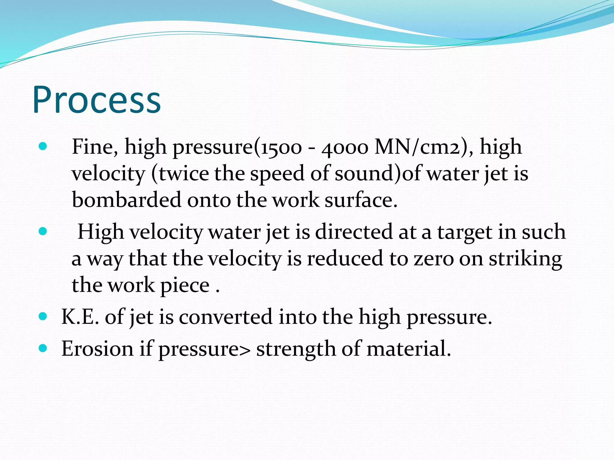 Abrasive water jet machining juny | PPTX